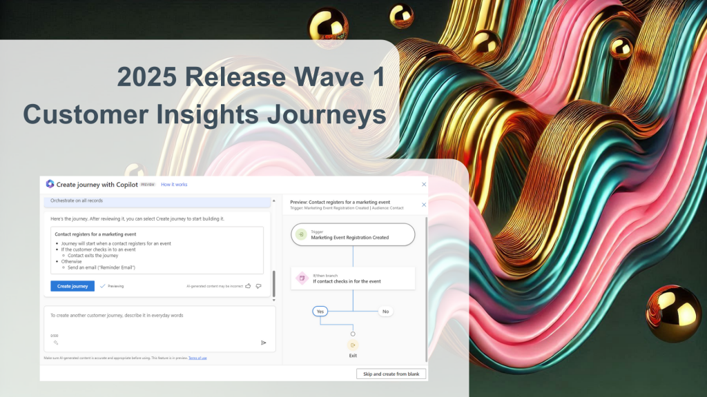 2025 Release Wave 1 for Dynamics 365 Customer Insights - Journeys - The Art of Customer Insights ...